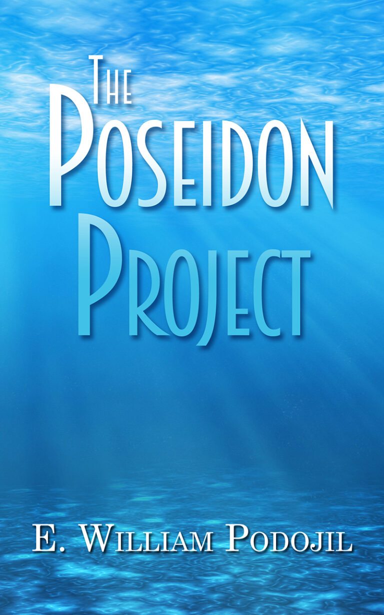 The Poseidon Project by E. William Podojil ~ Peek Inside And Giveaway ...